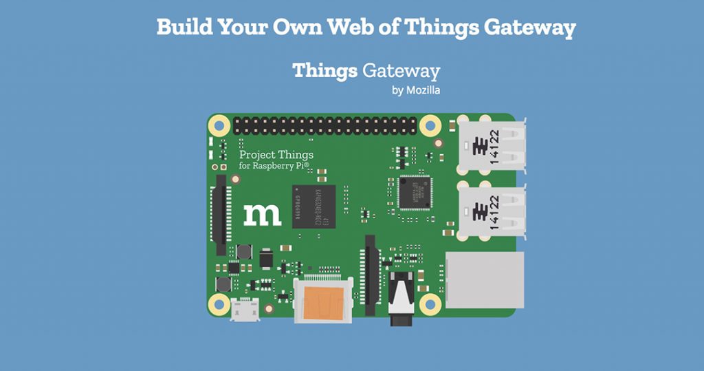 Avec Project Things, Mozilla se lance dans la domotique via le Raspberry Pi
