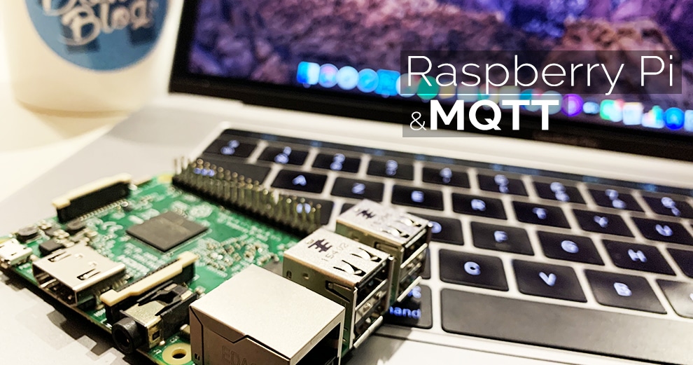 Comment créer un serveur MQTT sur le Raspberry Pi avec Mosquitto