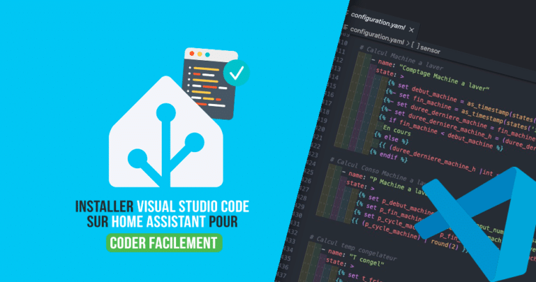Utilisez Visual Studio Code pour personnaliser Home Assistant plus ...